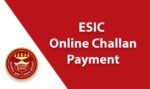 ESIC Online Challan Payment - ESICBihar
